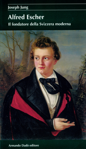Biographie Alfred Escher - Alfred Escher-Stiftung